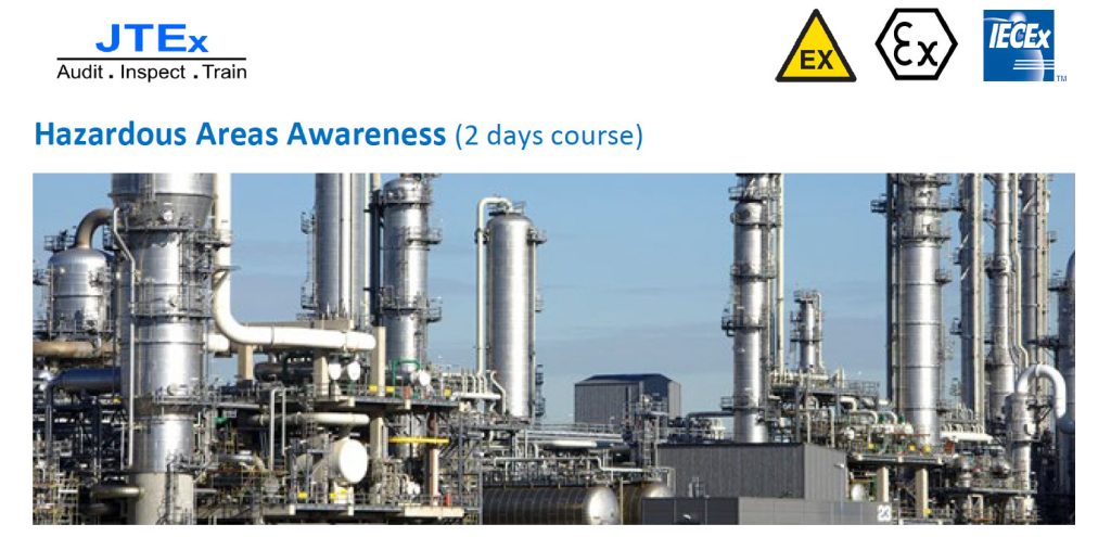 Hazardous Areas Awareness (2 days course) - JTEx Engineering